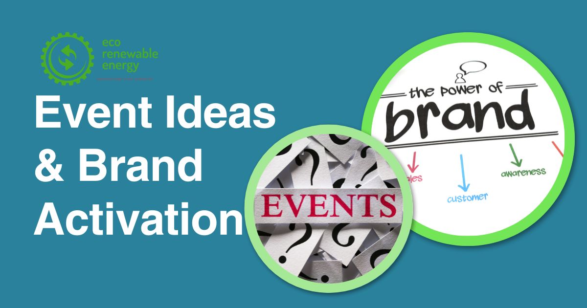 Sustainable Event Ideas & Brand Activation Services